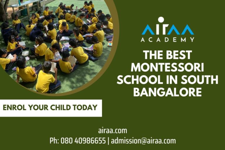 Airaa Academy - The Best Montessori School in Bangalore - Airaa Academy