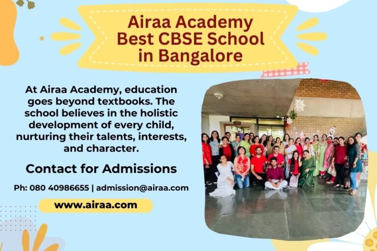 Airaa Academy - The Best CBSE School in Bangalore - Airaa Academy