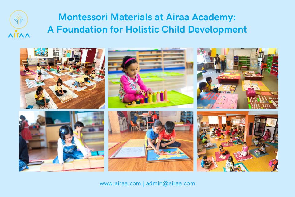 Montessori Materials at Airaa Academy | Best Montessori School in South ...